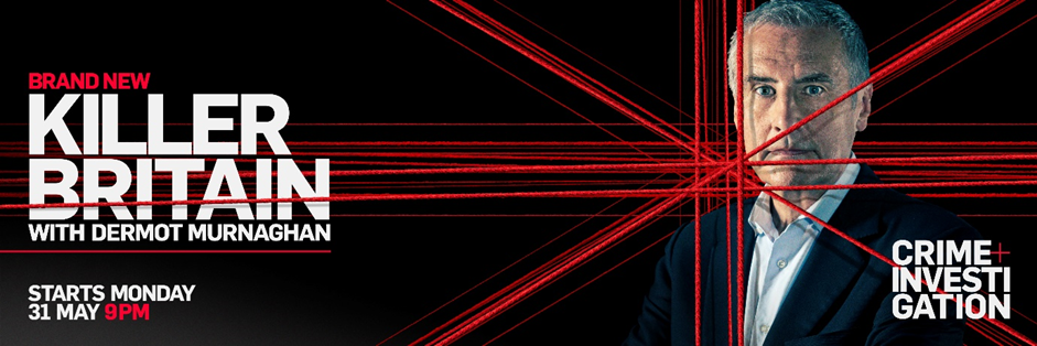 New series of Killer Britain with Dermot Murnaghan starts soon on Crime ...