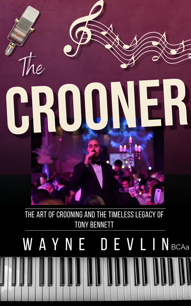 Award-Winning Crooner Wayne Devlin Launches New Book Celebrating the ...